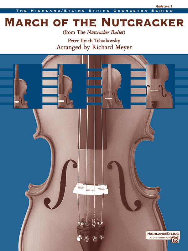 March of the Nutcracker: Pyotr Ilyich Tchaikovsky: String Orchestra ...