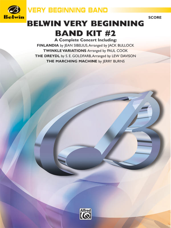 Belwin Very Beginning Band Kit #2: A Complete Concert Including ...