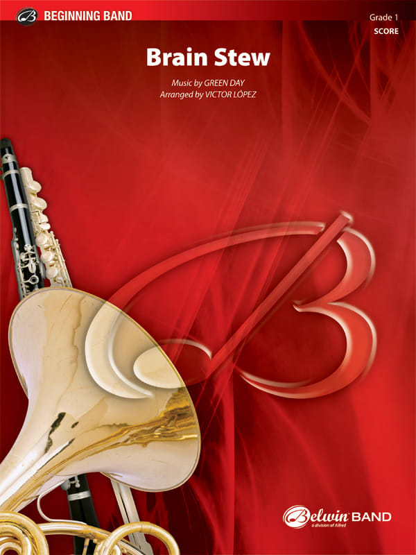 Brain Stew (As Recorded by Green Day): Green Day: Concert Band Sheet Music