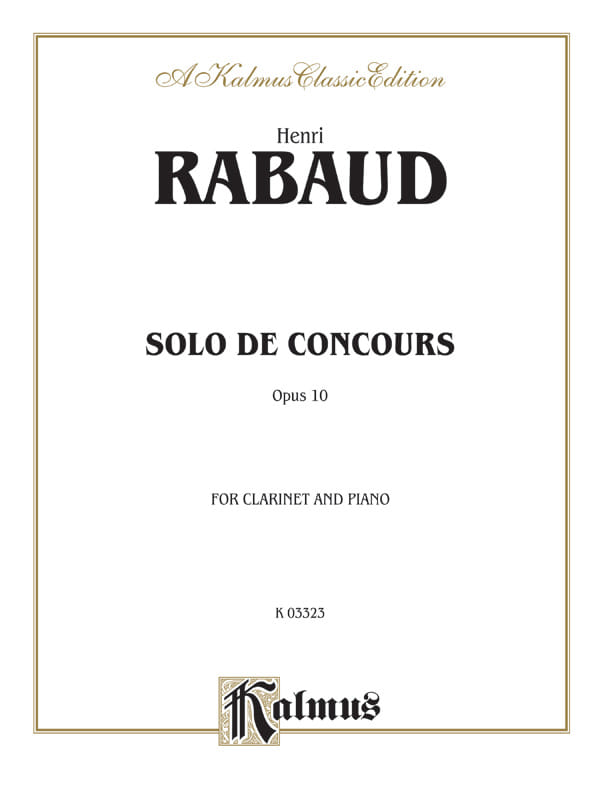 Solo de Concours, Opus 10: Henri Rabaud: Solos Sheet Music