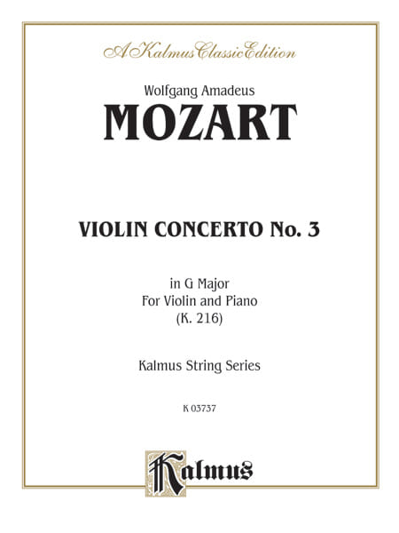 Violin Concerto No. 3 in G Major, K. 216: Wolfgang Amadeus Mozart ...