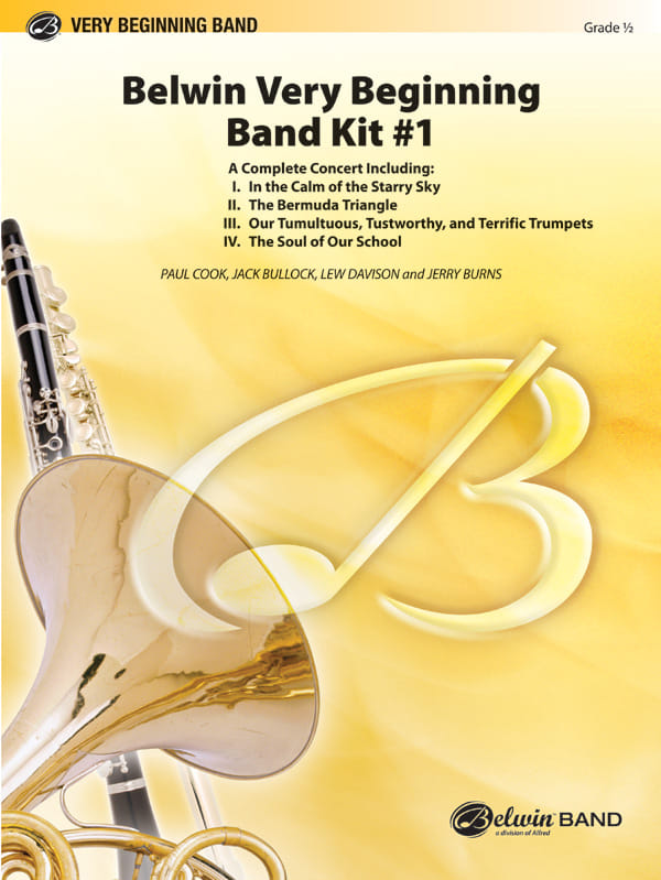 Belwin Very Beginning Band Kit #1: A Complete Concert Including: In the ...