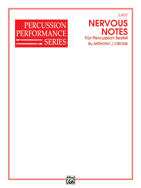 Nervous Notes: For Percussion Sextet: Anthony J. Cirone: Small Ensemble ...