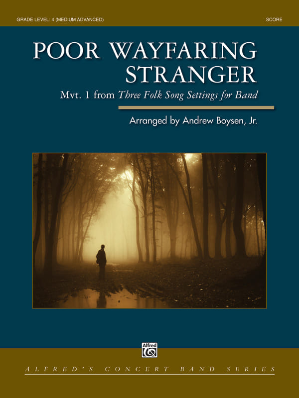 Poor Wayfaring Stranger: Movement 1 from Three Folk Song Settings for ...