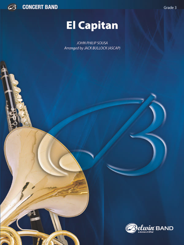 El Capitan: John Philip Sousa: Concert Band Sheet Music