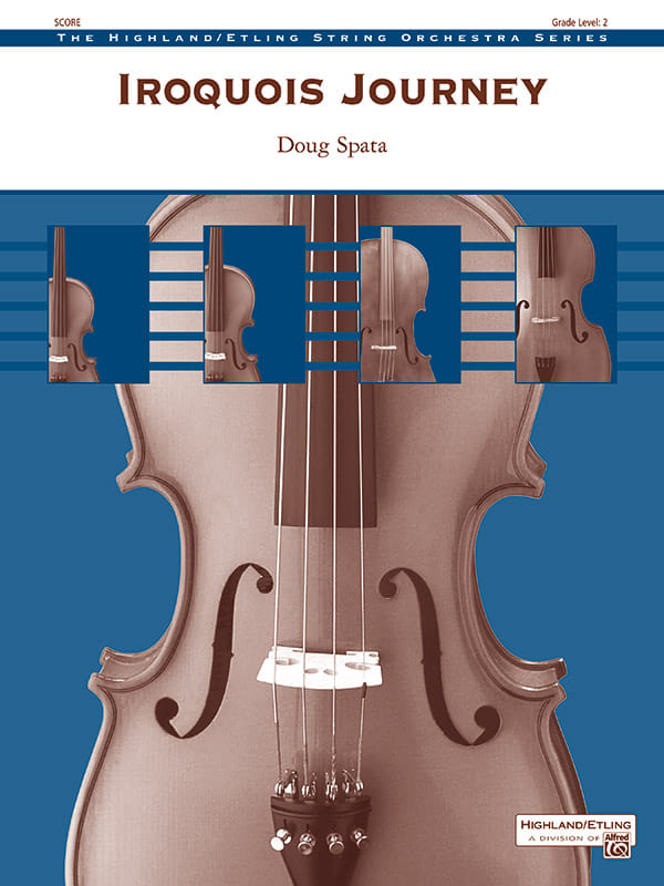 Iroquois Journey: Doug Spata: String Orchestra Sheet Music