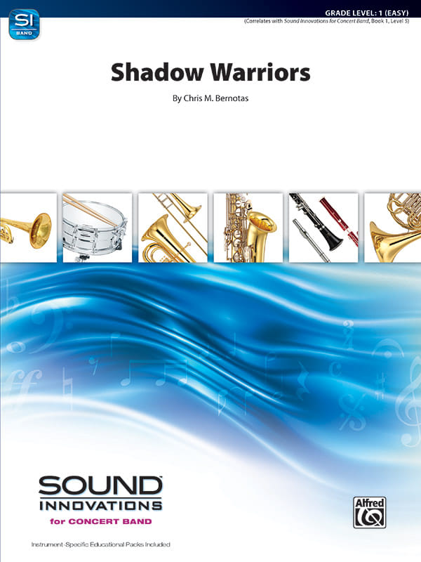 Shadow Warriors: Chris M. Bernotas: Concert Band Sheet Music