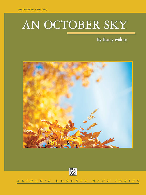 An October Sky: Barry Milner: Concert Band Sheet Music