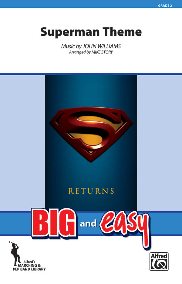 Superman Theme: John Williams: Marching Band Sheet Music
