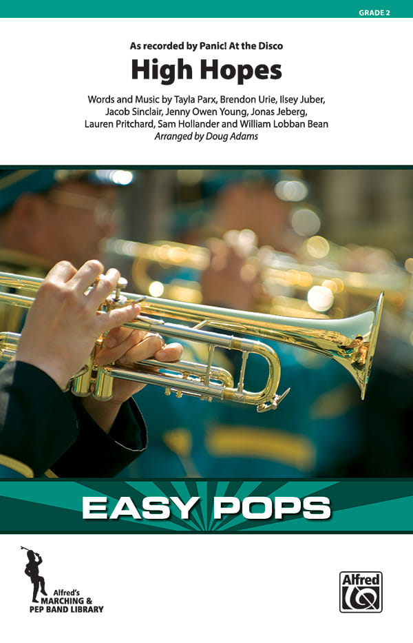 High Hopes: As Recorded by Panic! At the Disco: Marching Band Sheet Music