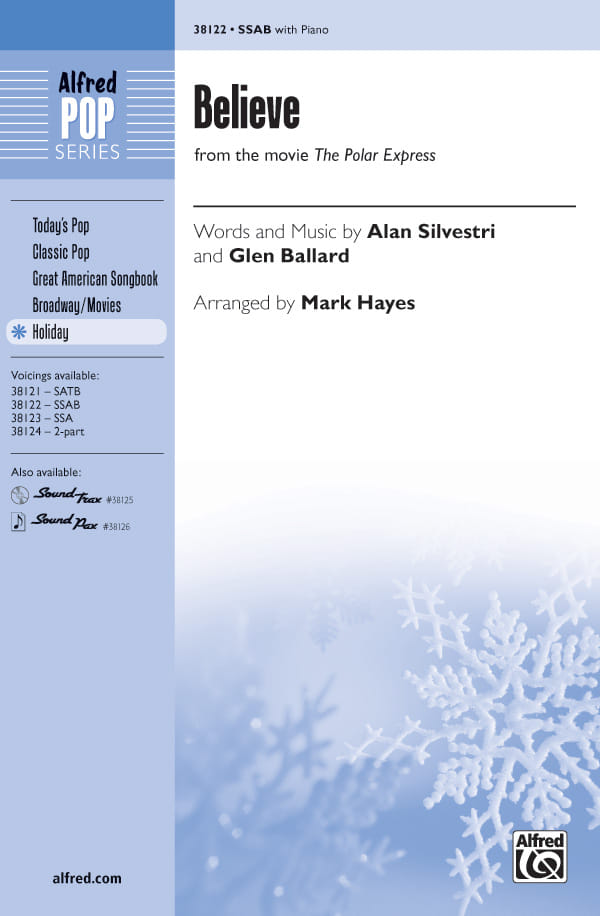 Believe: From the movie The Polar Express - SSAB: Choir Sheet Music