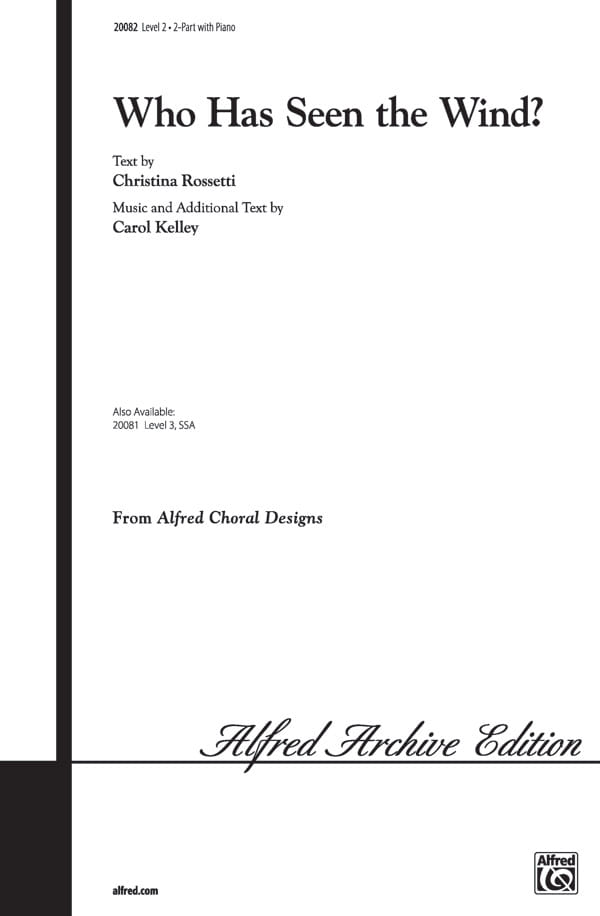 Who Has Seen the Wind? - 2-Part: Christina Rossetti: Choir Sheet Music