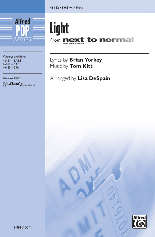 Light: From Next to Normal - SAB: Tom Kitt: Choir Sheet Music