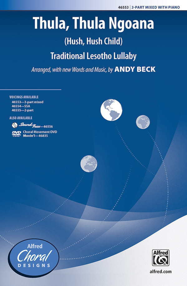 Thula, Thula Ngoana - 3-Part Mixed: Andy Beck: Choir Sheet Music