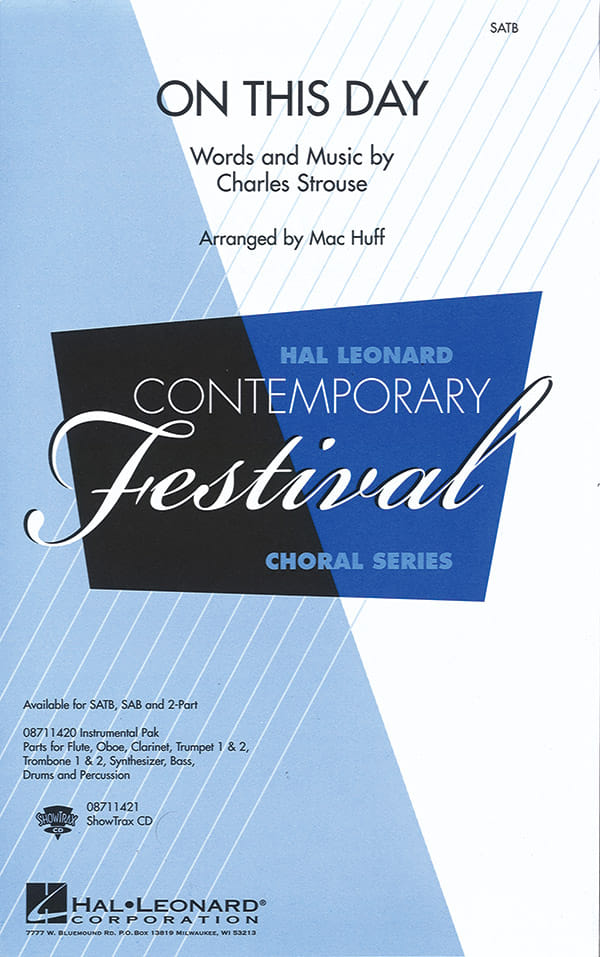 On This Day - SATB: Charles Strouse: Choir Sheet Music