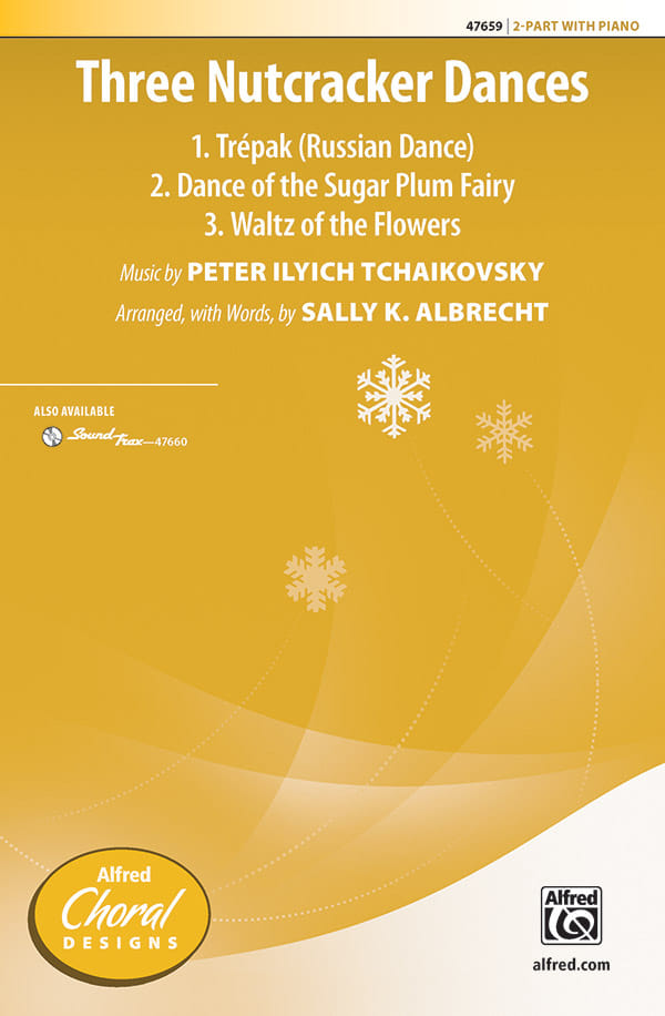 Three Nutcracker Dances: 1. Trépak (Russian Dance) 2. Dance of the ...
