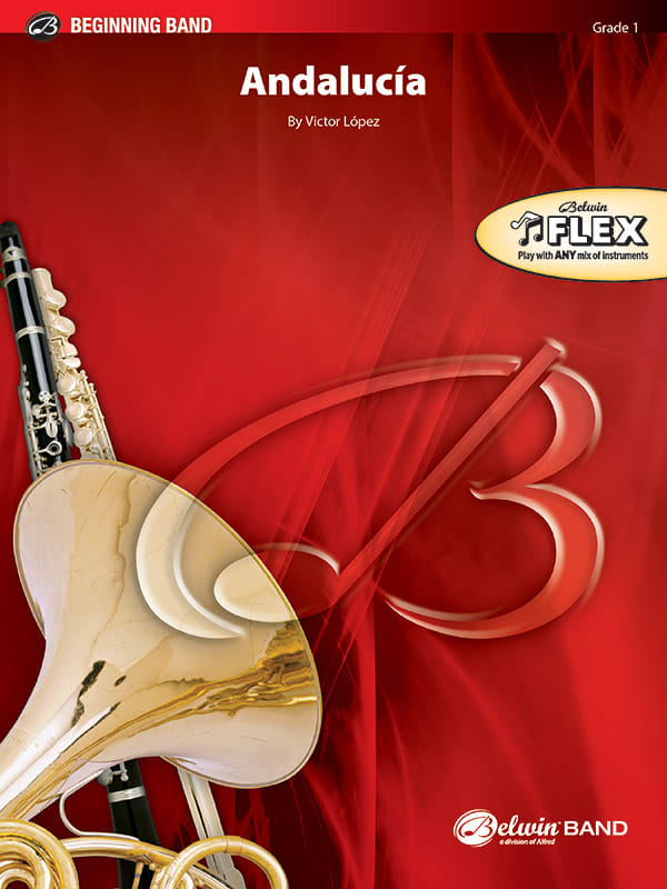 Andalucía (Flex Ensemble): Victor Lopez: Concert Band Sheet Music