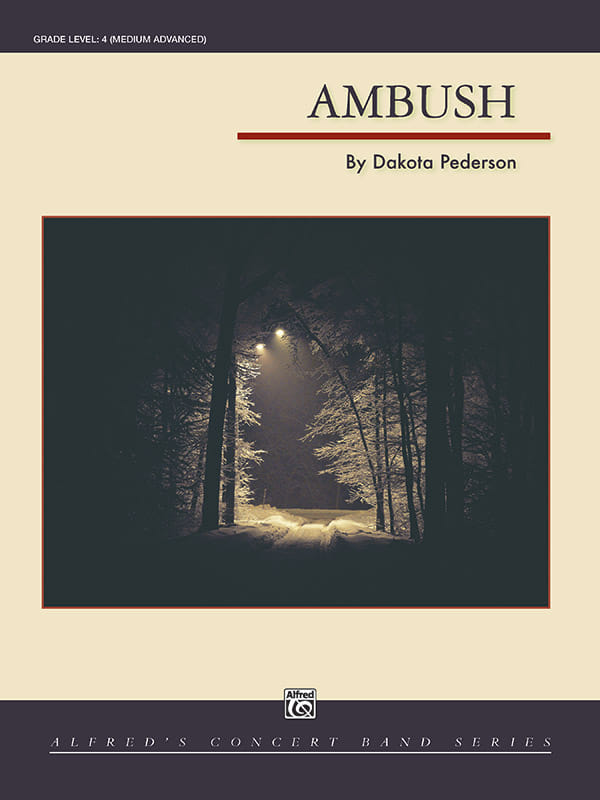 Ambush: Dakota Pederson: Concert Band Sheet Music
