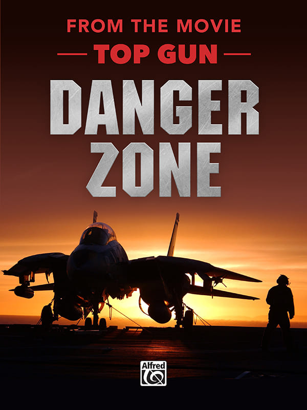 Danger Zone (from Top Gun) (As Performed by Kenny Loggins): Solos Sheet ...