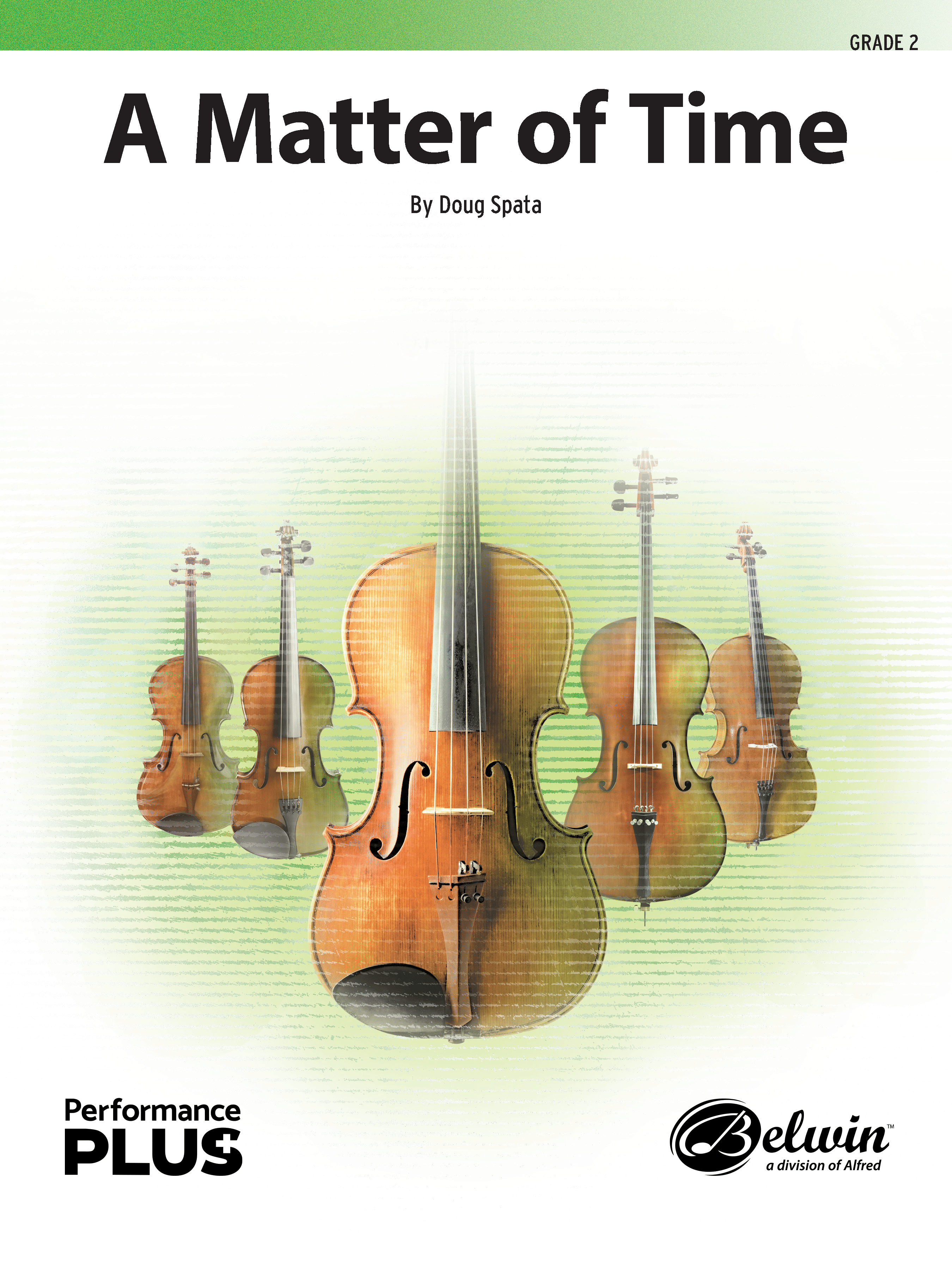 Matter of Time, A — PerformancePlus+: Doug Spata: String Orchestra ...