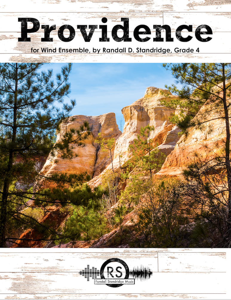 Providence: Randall D. Standridge: Concert Band Sheet Music