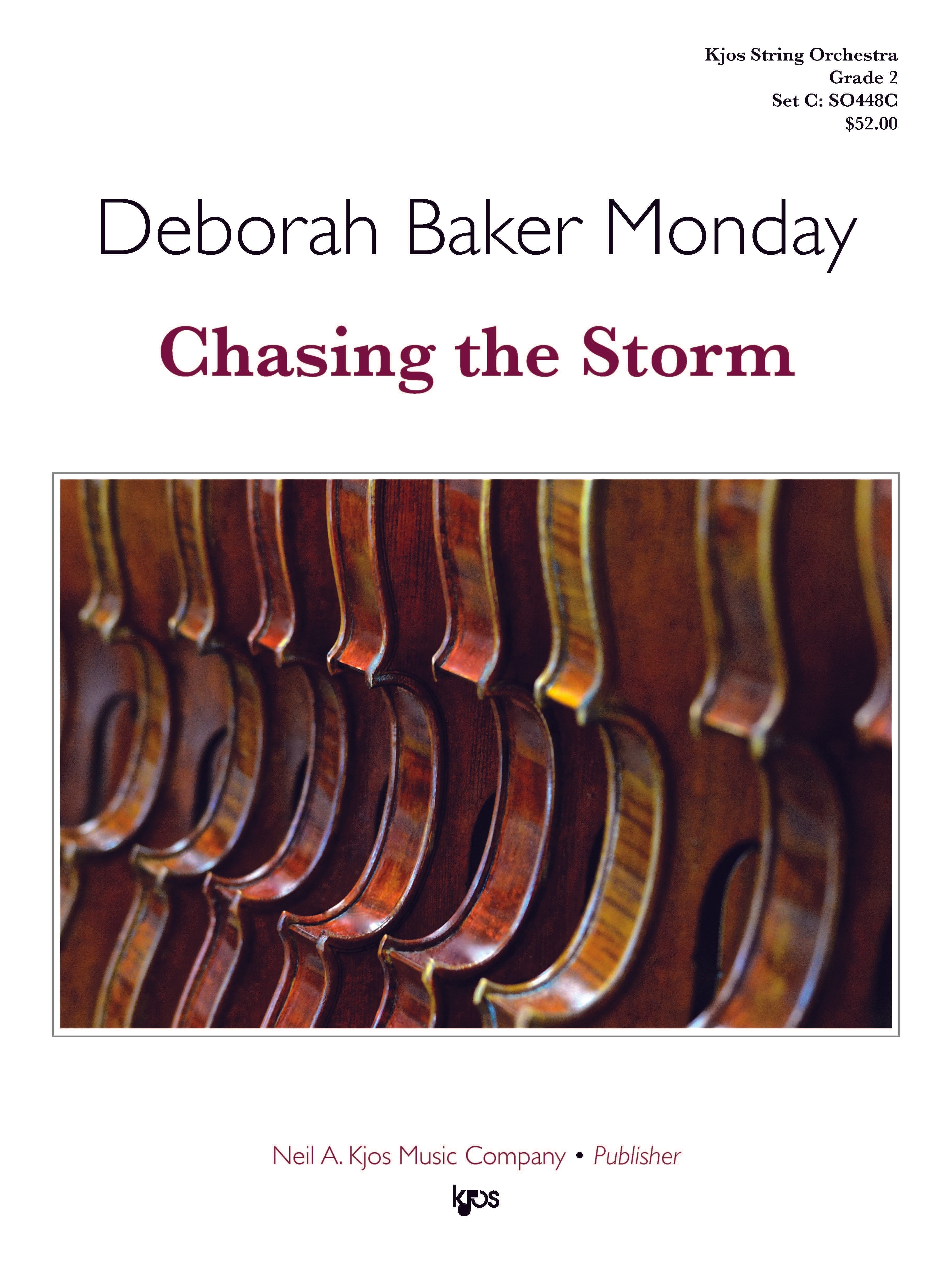 Chasing the Storm: Deborah Baker Monday: String Orchestra Sheet Music
