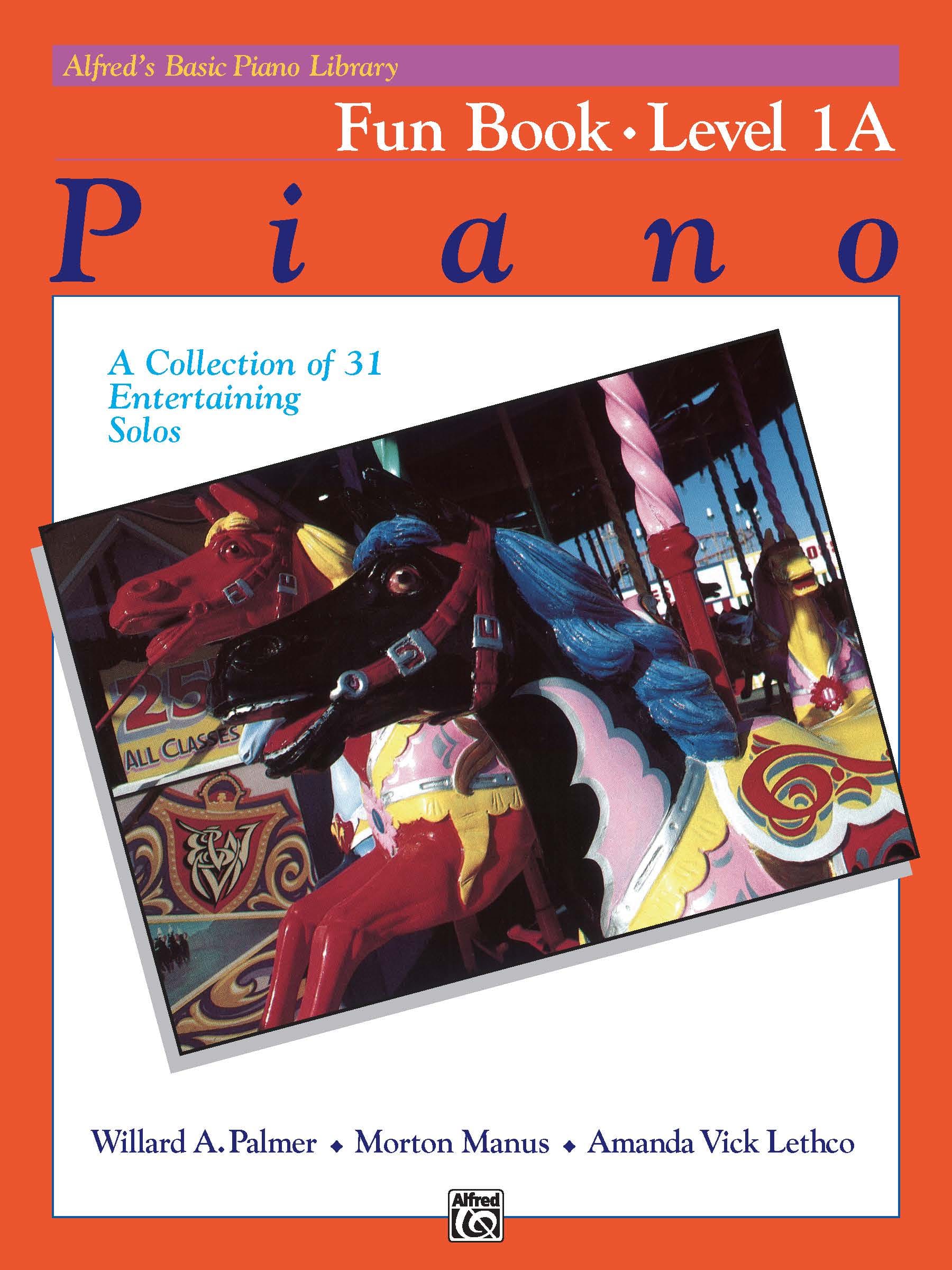 Alfred's Basic Piano Library: Fun Book 1A: Piano Sheet Music