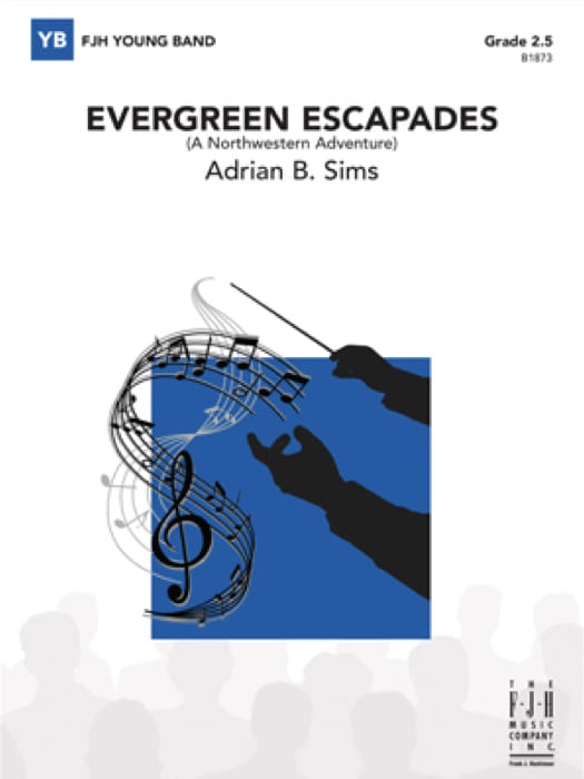 Evergreen Escapades: Adrian B. Sims: Concert Band Sheet Music