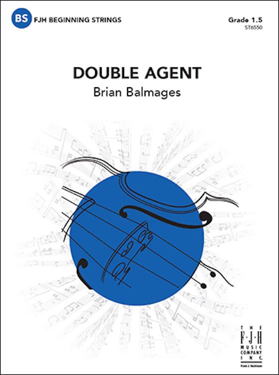 Double Agent: Brian Balmages: String Orchestra Sheet Music