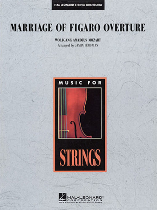 Marriage of Figaro Overture: Wolfgang Amadeus Mozart: String Orchestra ...