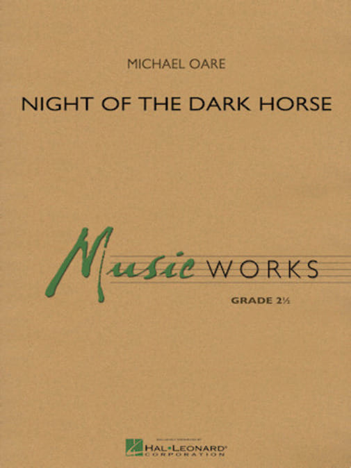 Night of the Dark Horse: Michael Oare: Concert Band Sheet Music