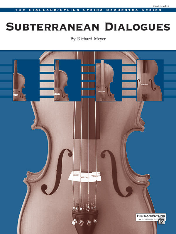 Subterranean Dialogues: Richard Meyer: String Orchestra Sheet Music