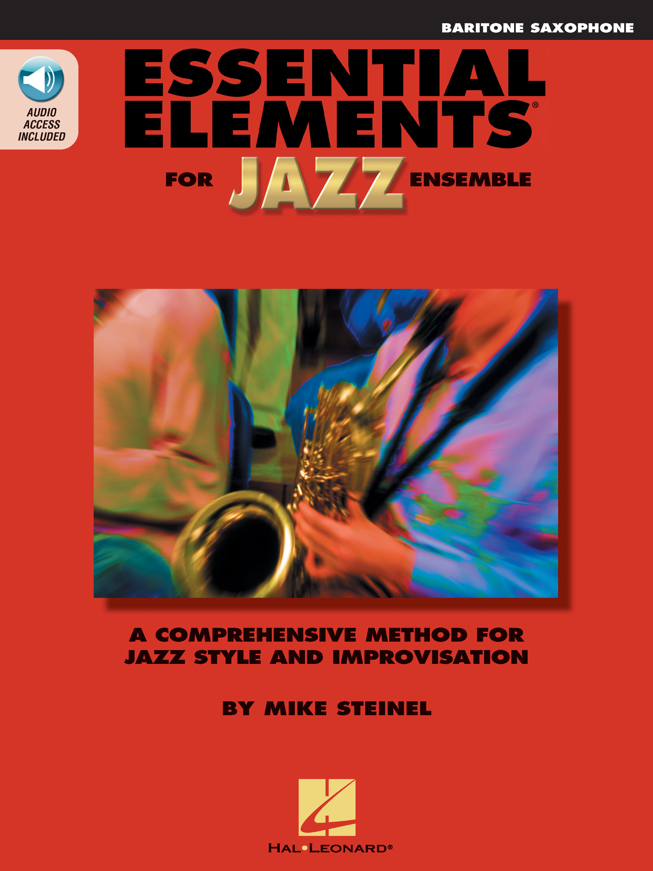 Essential Elements for Jazz Ensemble: Mike Steinel Sheet Music