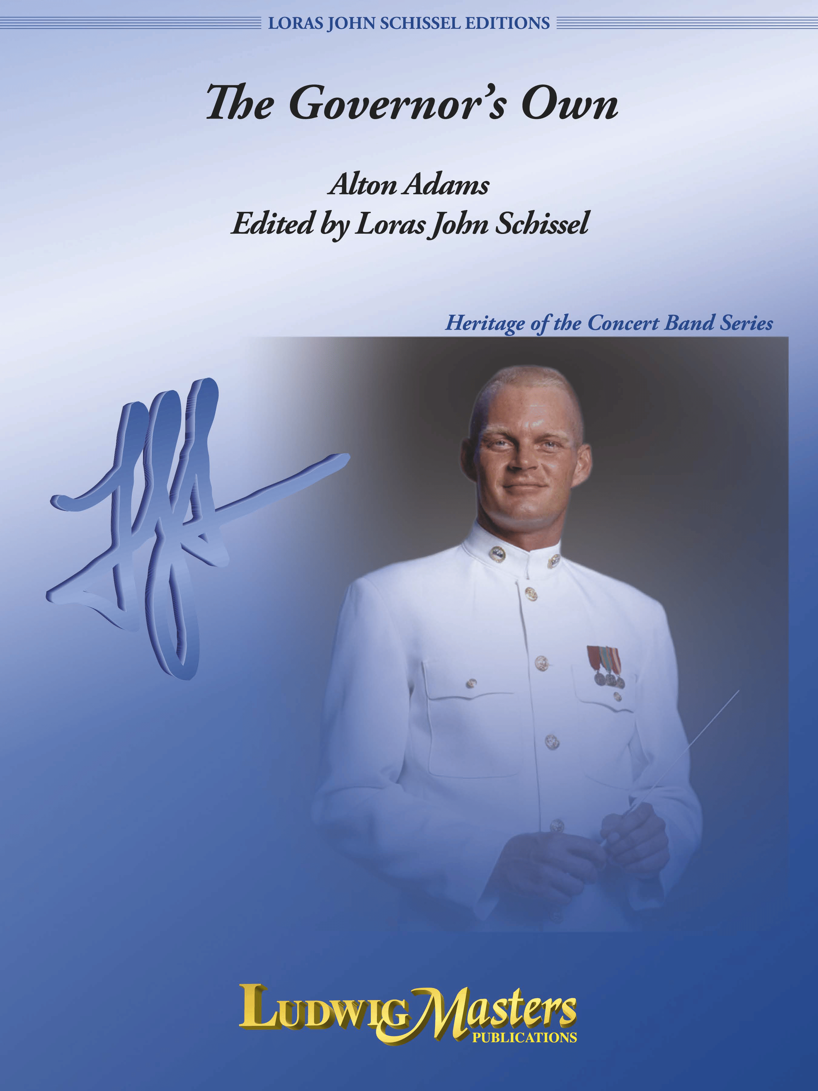 The Governor's Own: Alton Adams: Concert Band Sheet Music