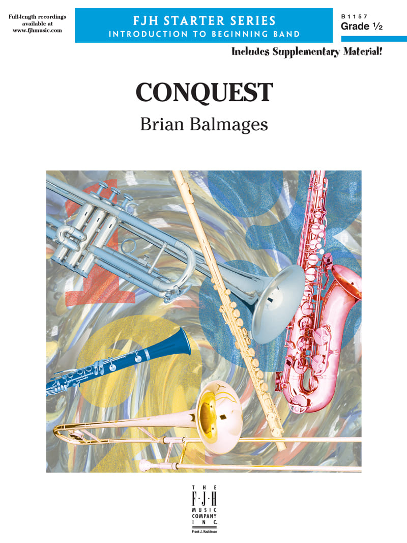 Conquest: Brian Balmages: Concert Band Sheet Music