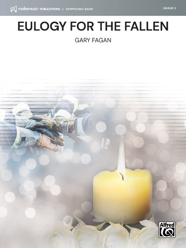 Eulogy for the Fallen: Gary Fagan: Concert Band Sheet Music