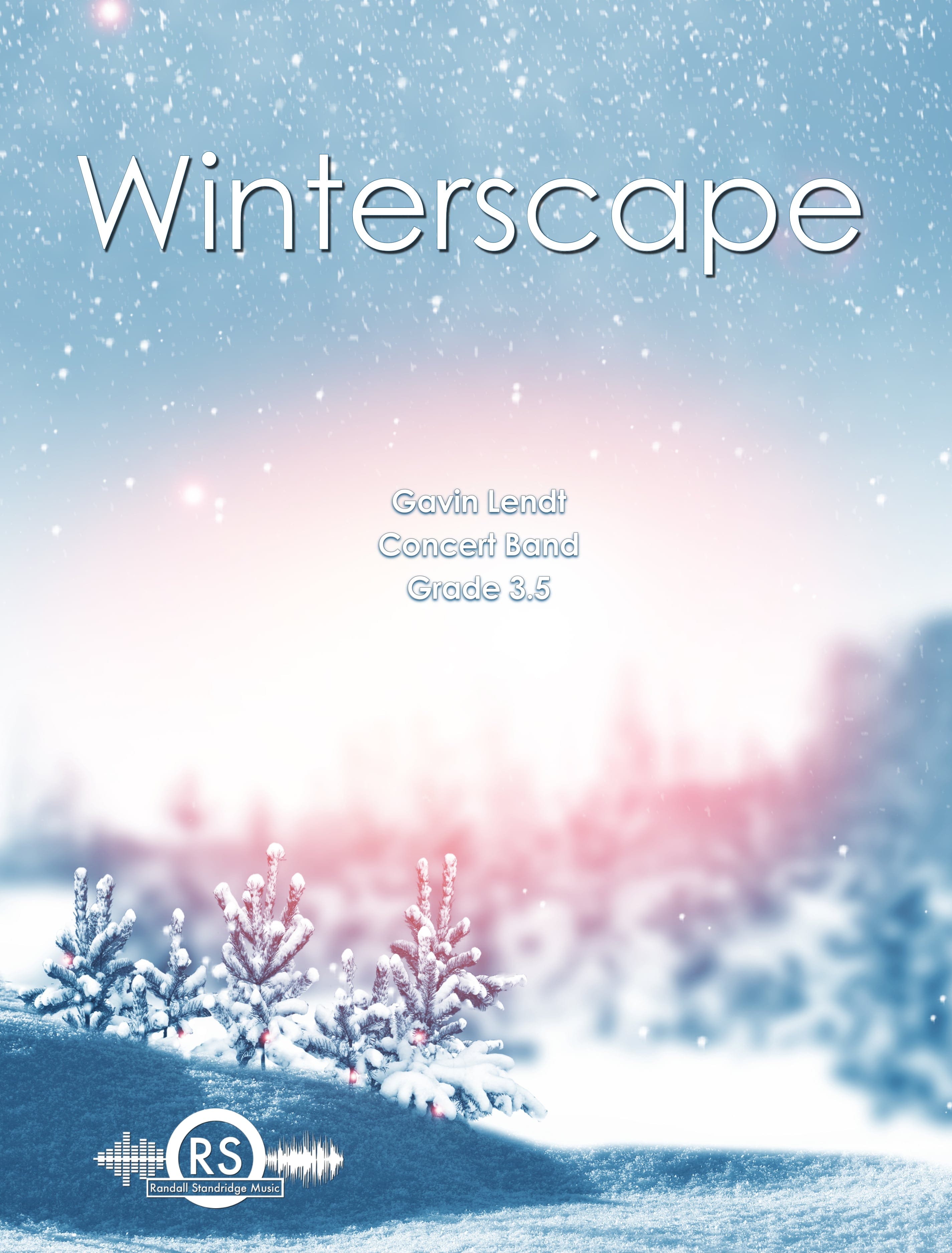 Winterscape: Gavin Lendt: Concert Band Sheet Music