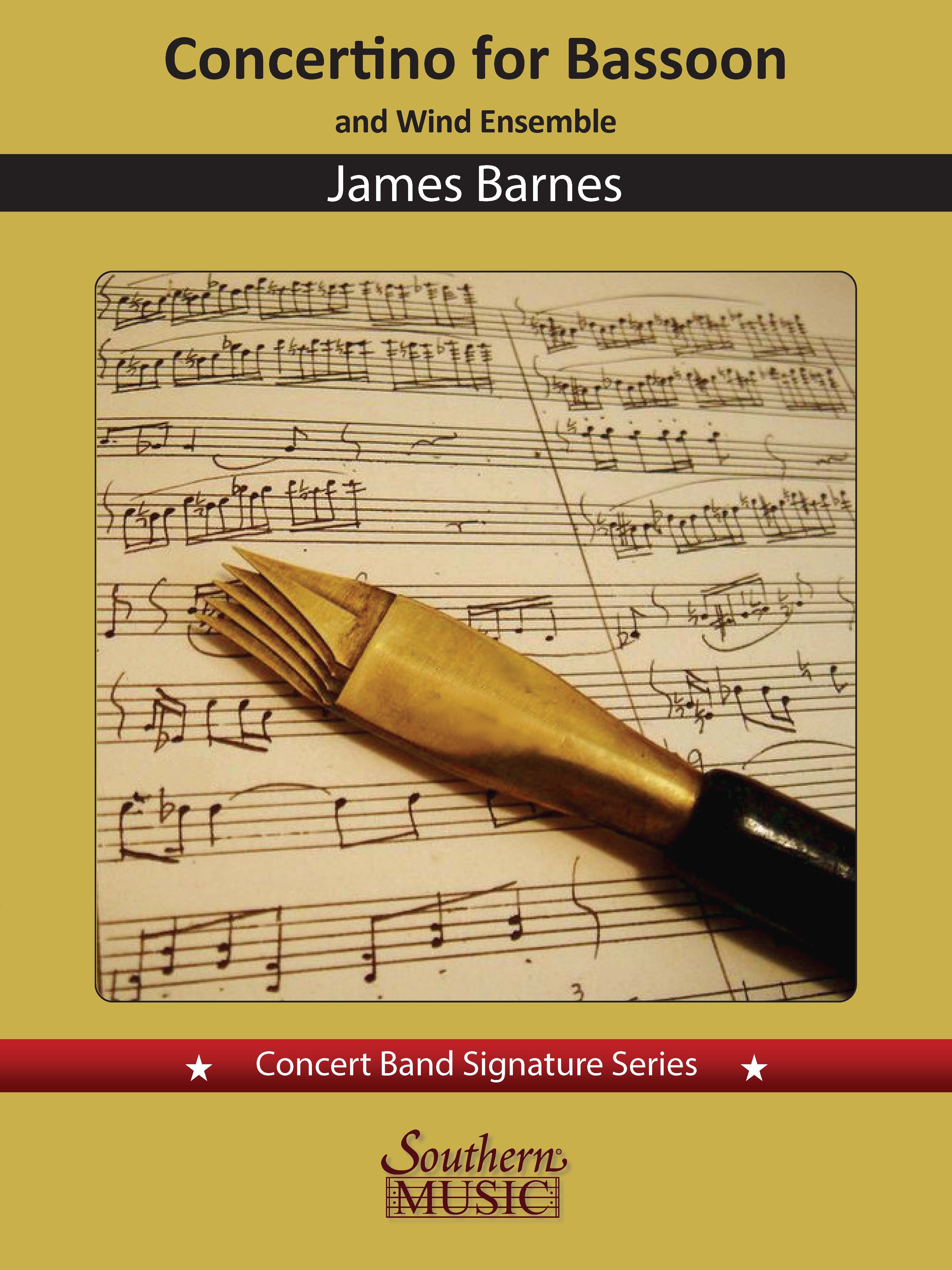 Concertino for Bassoon and Wind Ensemble: James Barnes: Concert Band ...