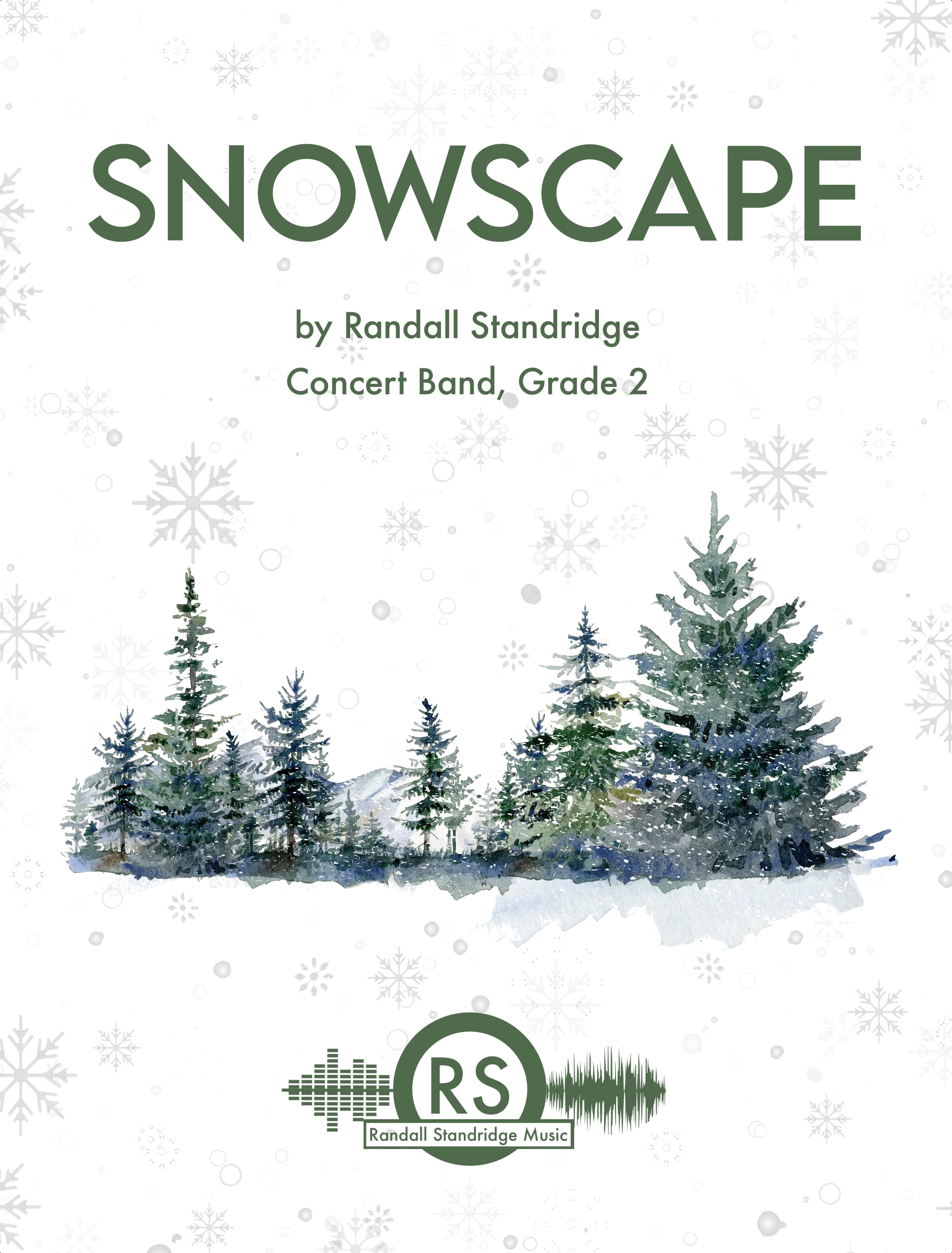 Snowscape: Randall D. Standridge: Concert Band Sheet Music