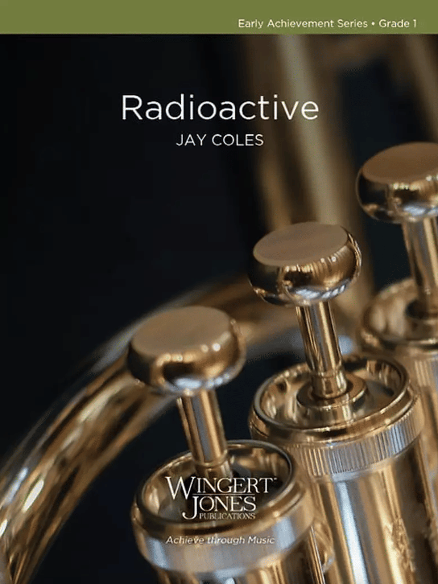 Radioactive: Jay Coles: Concert Band Sheet Music